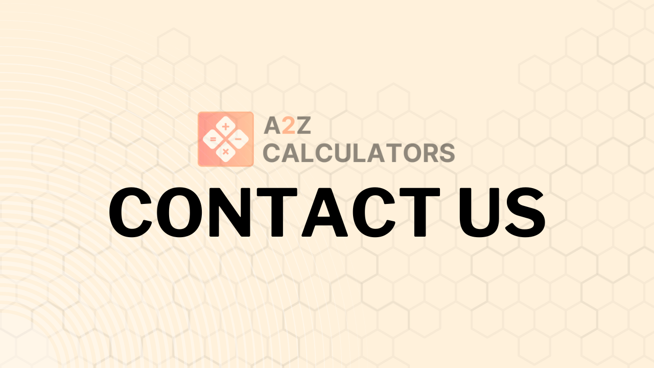 Contact Us | A2Z Calculators
